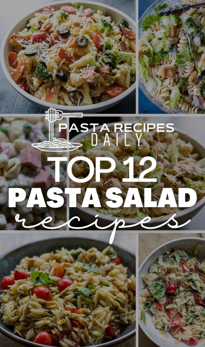 12 Fantastic Pasta Salad Recipes - Pasta Recipes Daily